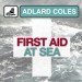First Aid At Sea - Safe Skipper Boating & Safety Afloat Apps for phones ...